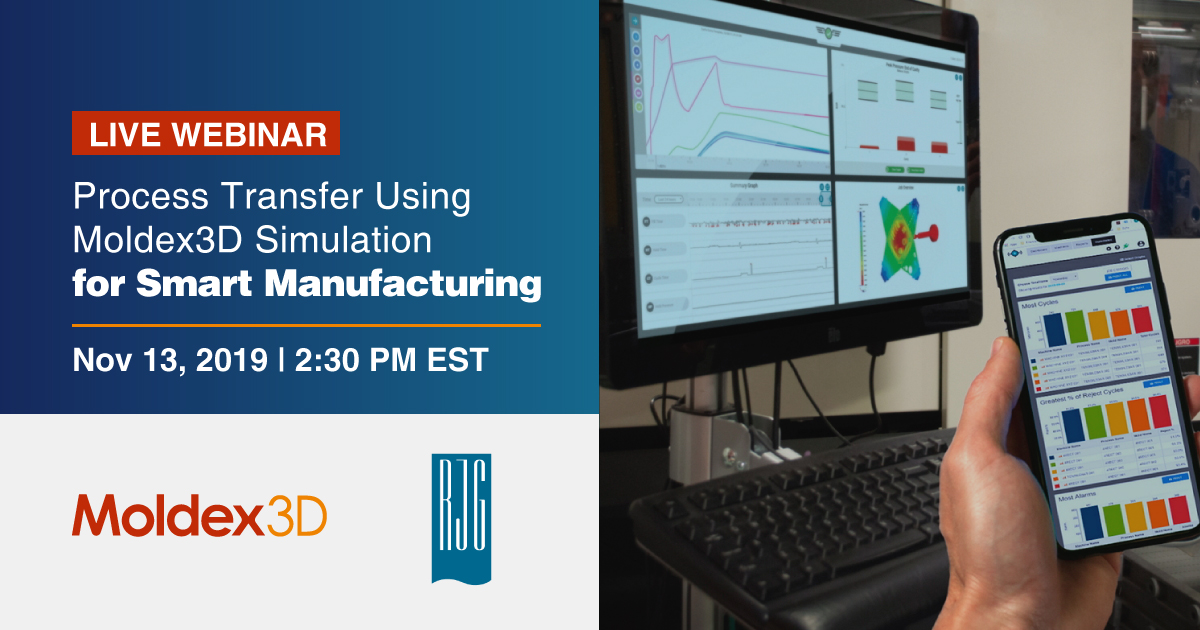 Webinar: Process Transfer Using Moldex3D Simulation for Smart ...