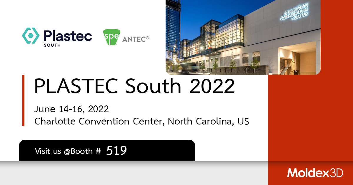 PLASTEC South 2022 (ANTEC) | Events | Moldex3D | Plastic Injection ...