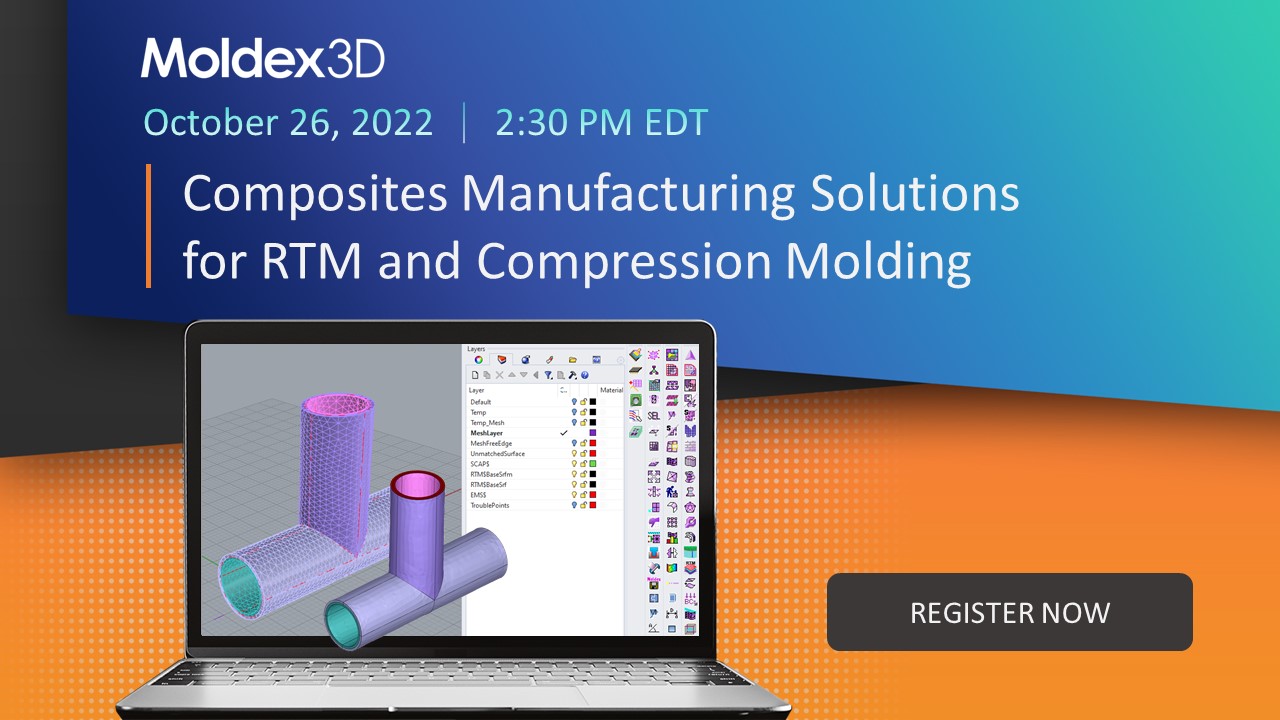 Webinar: Composite Manufacturing Solutions for RTM and Compression Molding | Events | Moldex3D ...