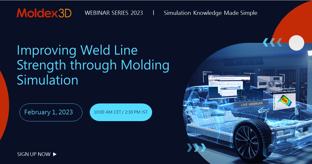 Webinar: Improving Weld Line Strength through Molding Simulation ...
