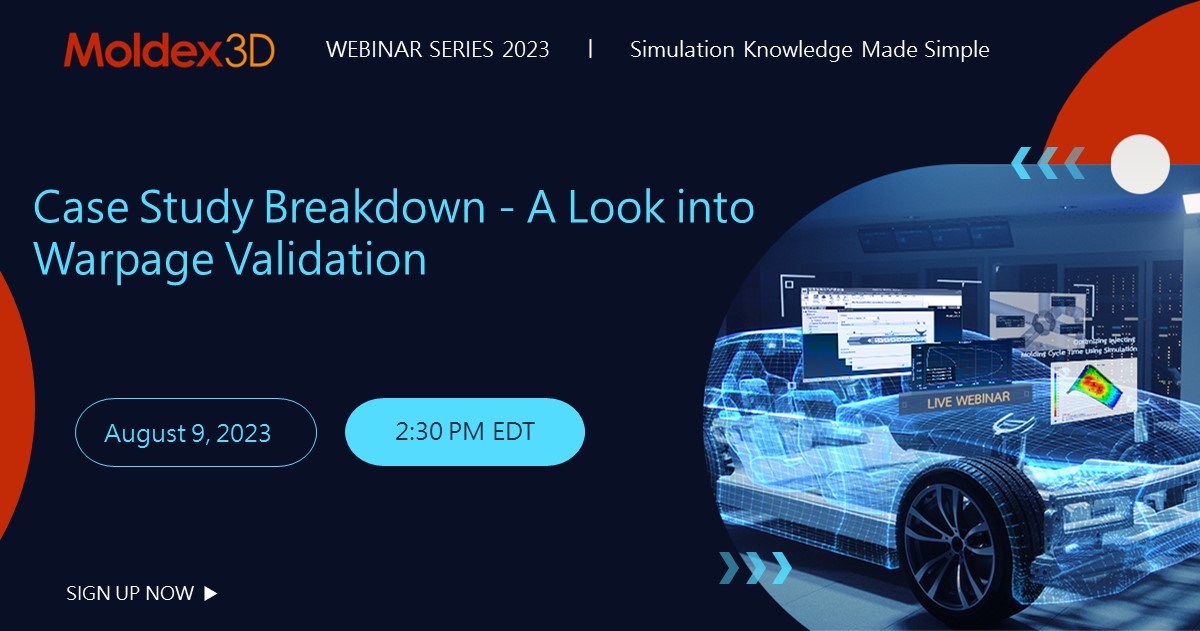 Webinar: Case Study Breakdown – A Look into Warpage Validation | Events ...