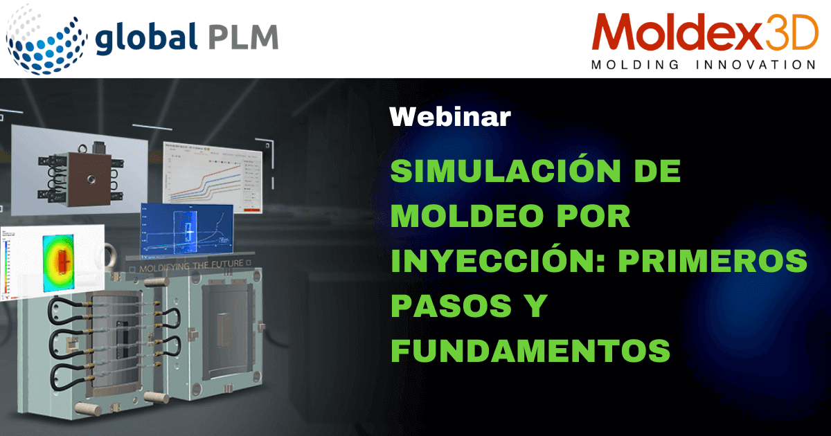 Webinar: Simulación de Moldeo por Inyección: Primeros Pasos y Fundamentos | Events | Moldex3D ...