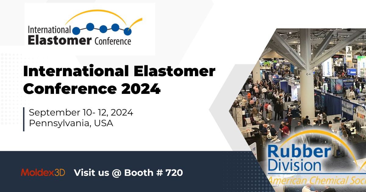 International Elastomer Conference 2024 | Events | Moldex3D | Plastic Injection Molding ...