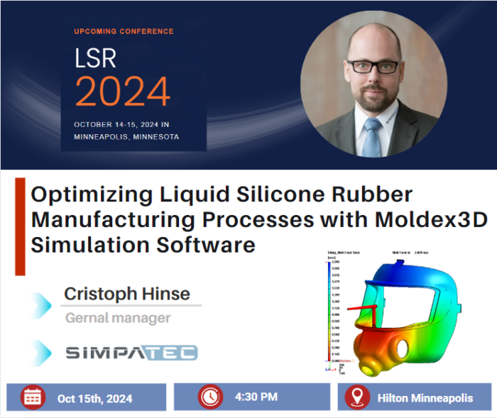 LSR 2024 | Events | Moldex3D | Plastic Injection Molding Simulation ...