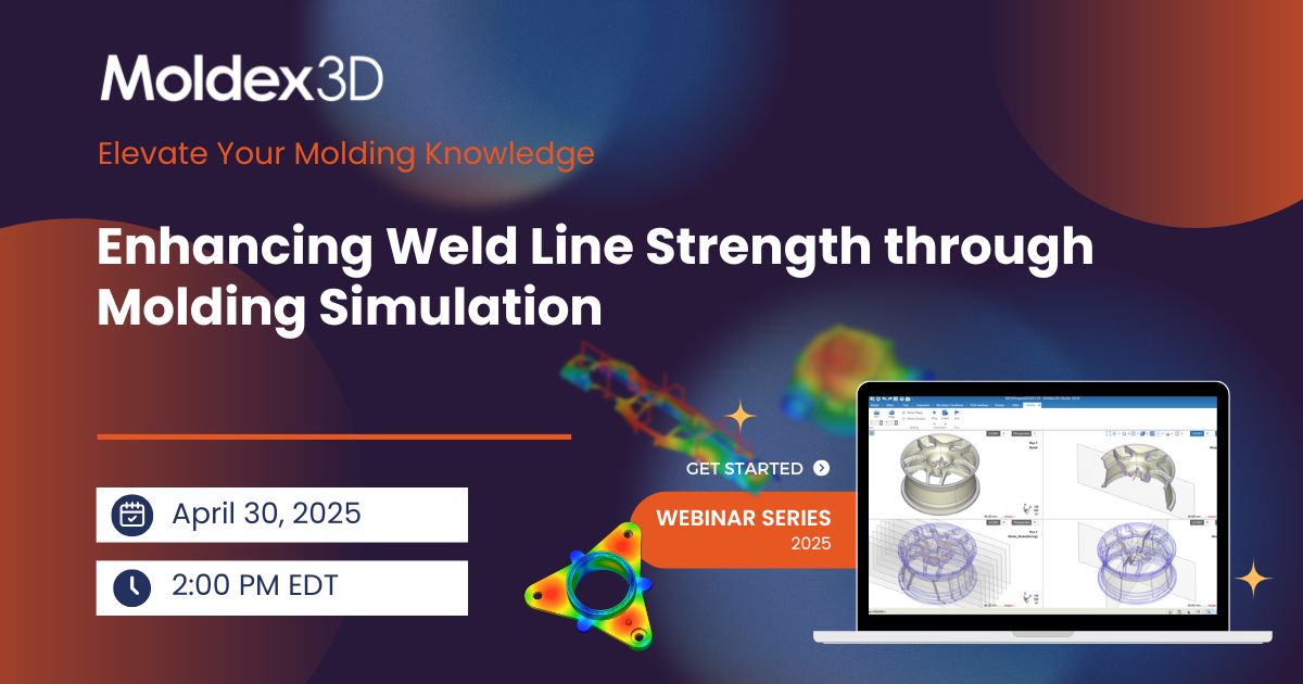 Webinar: Enhancing Weld Line Strength through Molding Simulation ...