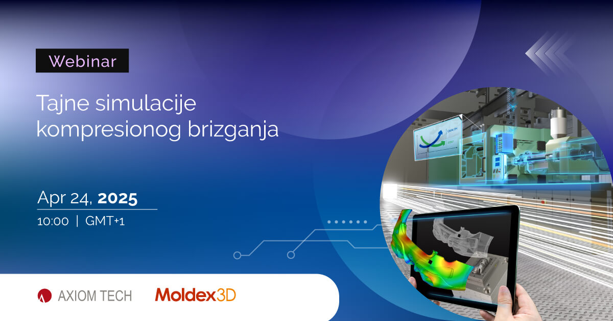 Webinar: Tajne simulacije kompresionog brizganja | Events | Moldex3D | Plastic Injection Molding ...