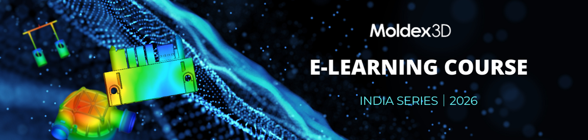 India E-learning Series 2026 : A full guide to run a successful Moldex3D Compression Molding ...