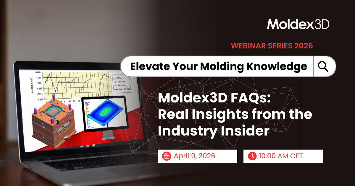 Vietnamese Webinar Series 2026: Hỏi đáp Moldex3D: Góc nhìn thực tế từ ...